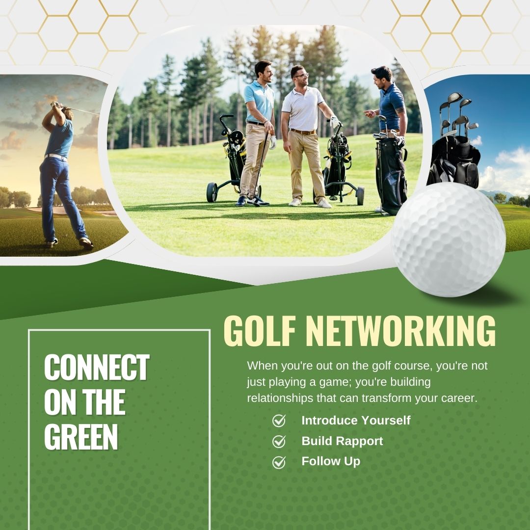 Golf Networking: Making Business Connections on the Green
